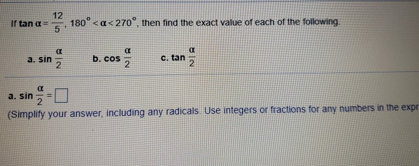 Solved 12 If tan a= 5 180° | Chegg.com