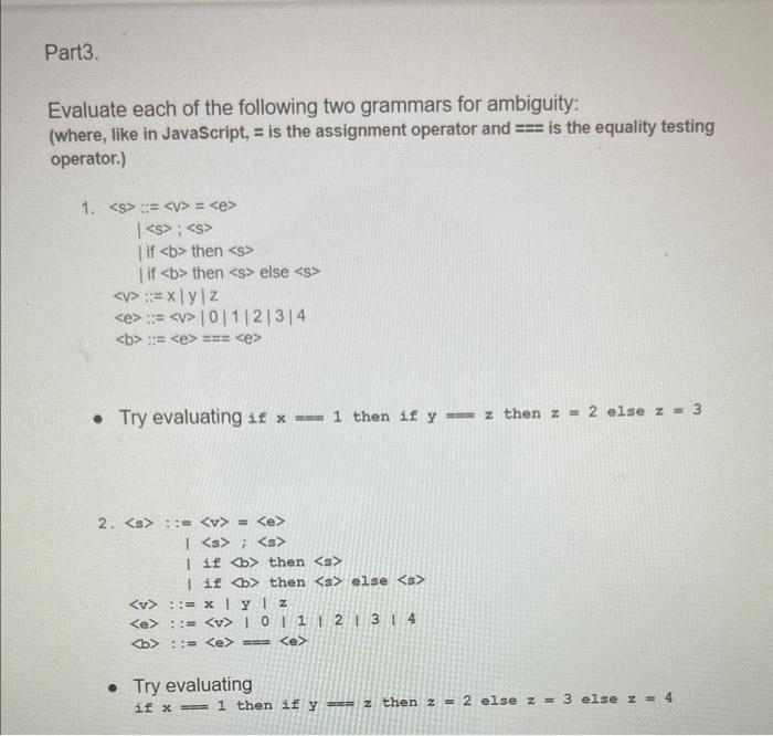 Solved Evaluate each of the following two grammars for | Chegg.com