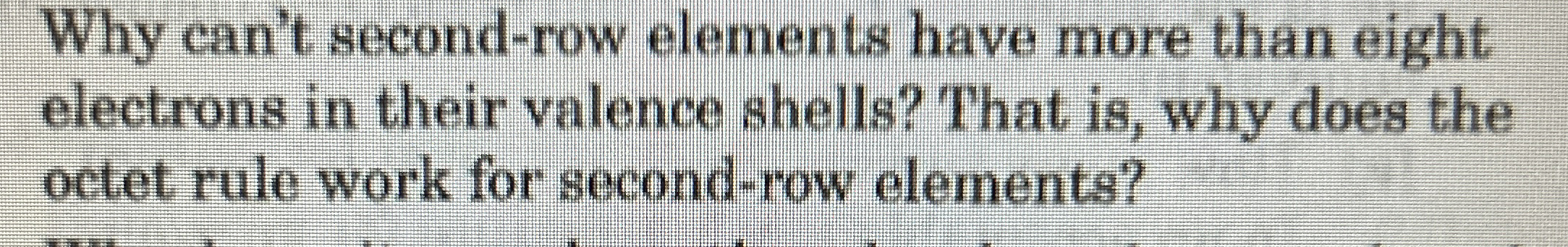 Solved Why can't second-row elements have more than eight | Chegg.com