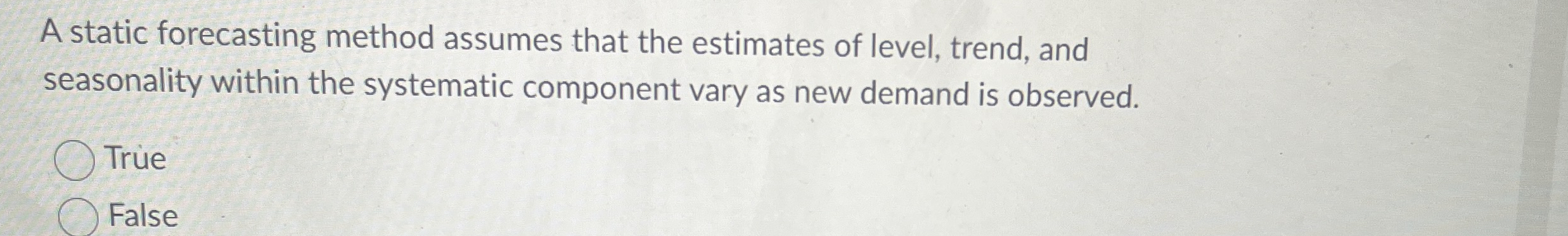 Solved A static forecasting method assumes that the | Chegg.com