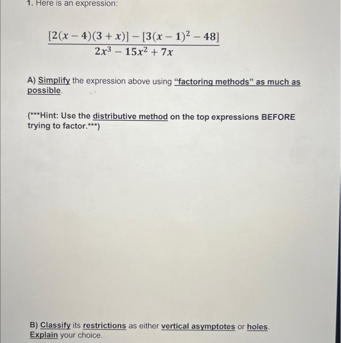 Solved 2x3−15x2+7x[2(x−4)(3+x)]−[3(x−1)2−48] A) Simplify the | Chegg.com