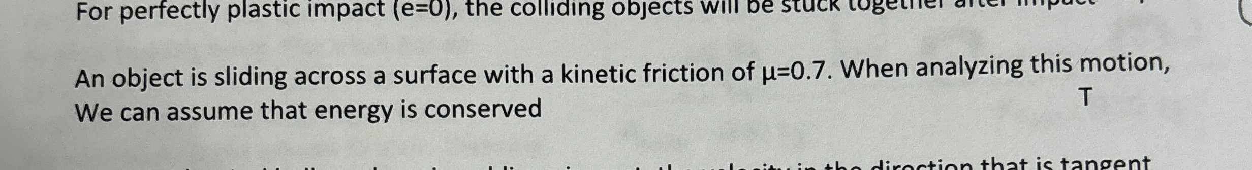 Solved An object is sliding across a surface with a kinetic | Chegg.com