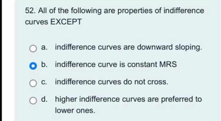Solved All of the following are properties of indifference | Chegg.com