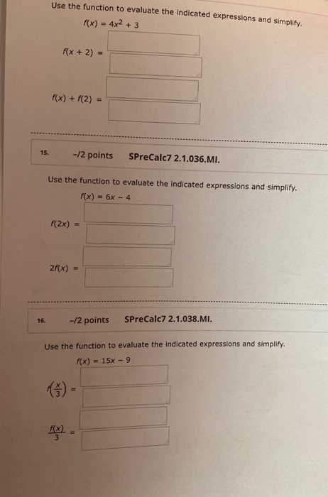 Solved Use the function to evaluate the indicated | Chegg.com