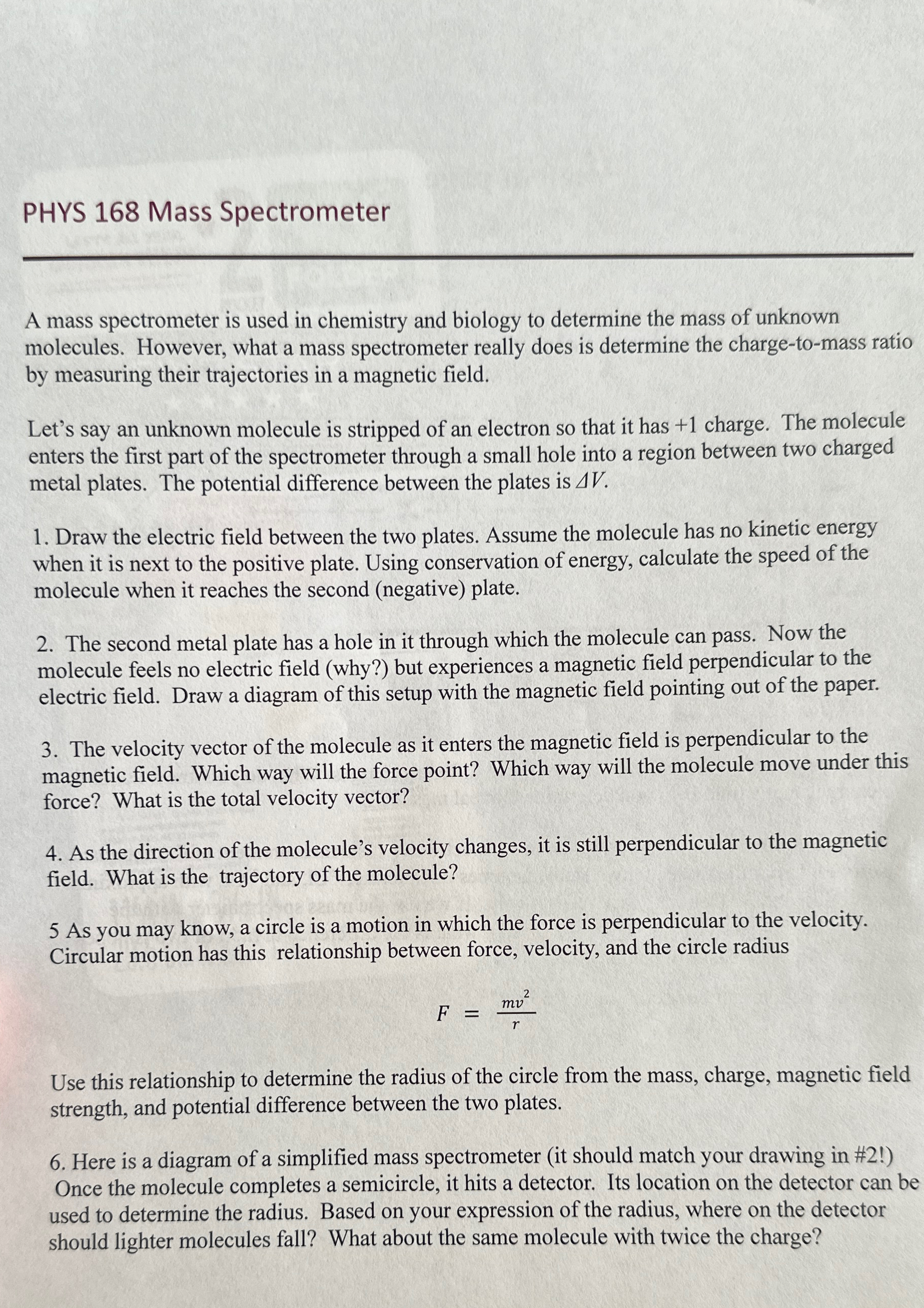 Solved PHYS 168 ﻿Mass SpectrometerA mass spectrometer is | Chegg.com