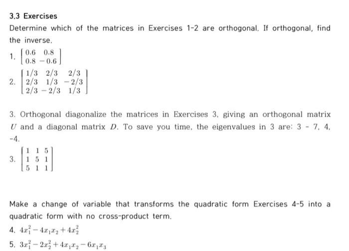 Solved 3.3 Exercises Determine which of the matrices in | Chegg.com
