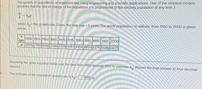 Solved The growth of populations of organisms has many | Chegg.com