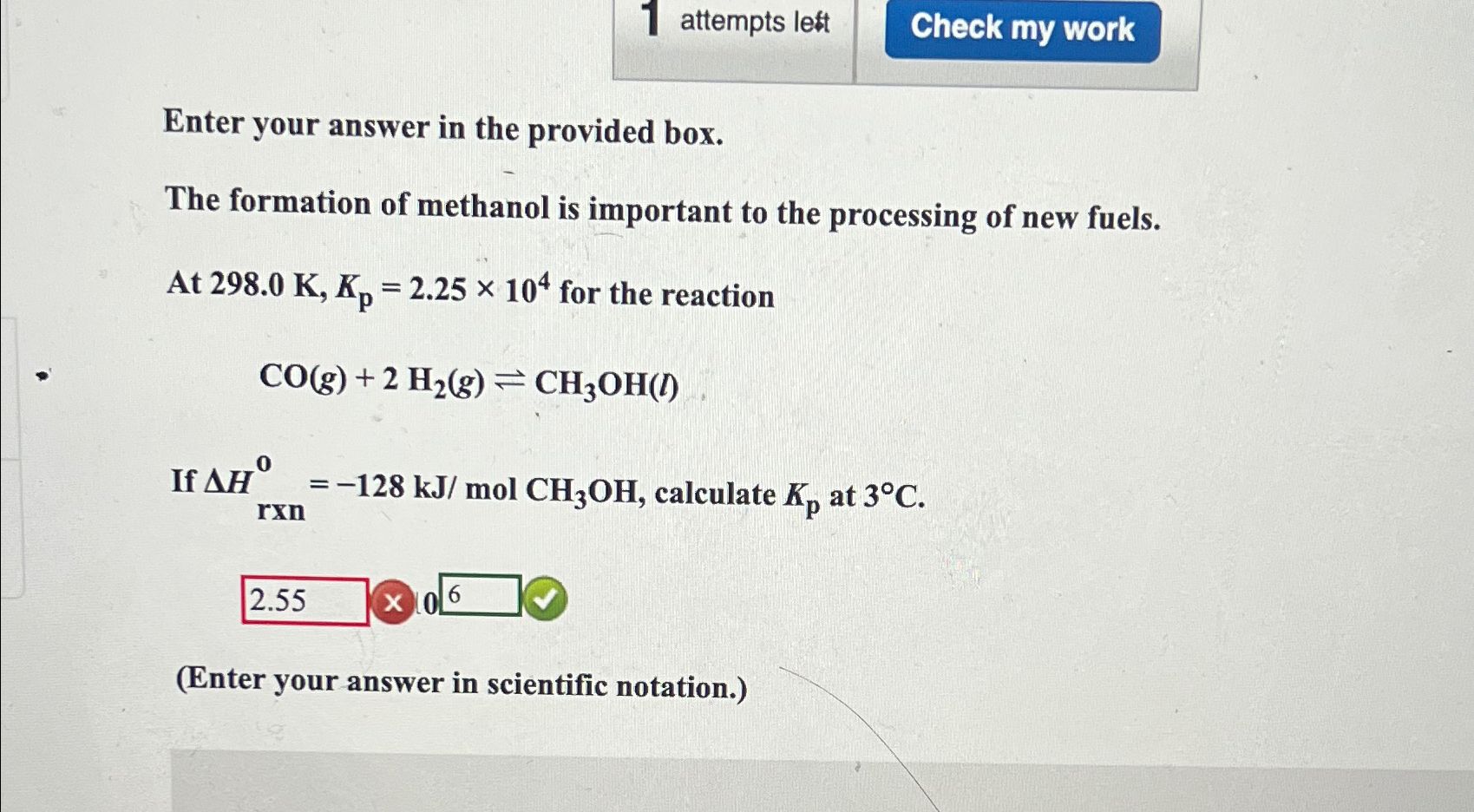 Solved Enter your answer in the provided box.The formation | Chegg.com