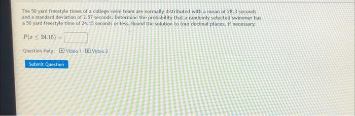 Solved Assume X is a normally distributed continuous | Chegg.com