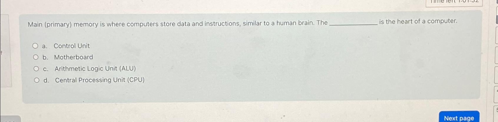 Solved Main (primary) ﻿memory is where computers store data | Chegg.com