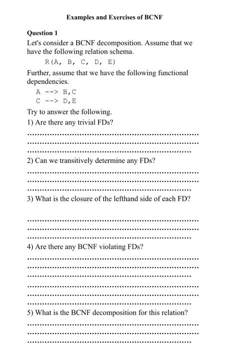 Solved Examples and Exercises of BCNF Question 1 Let's | Chegg.com
