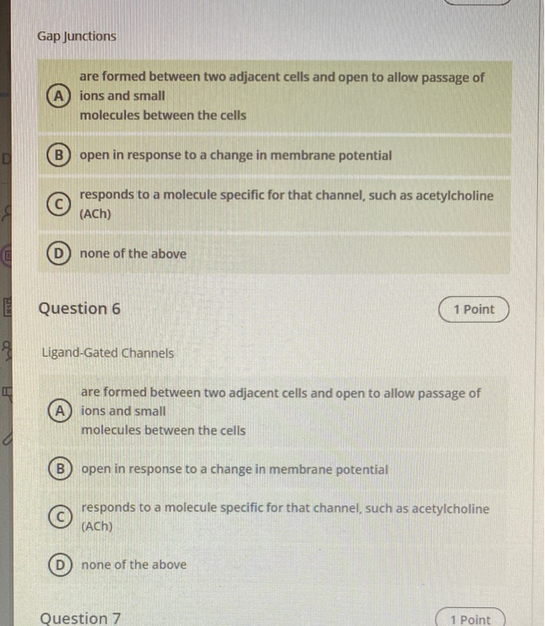 Solved Gap Junctions are formed between two adjacent cells | Chegg.com
