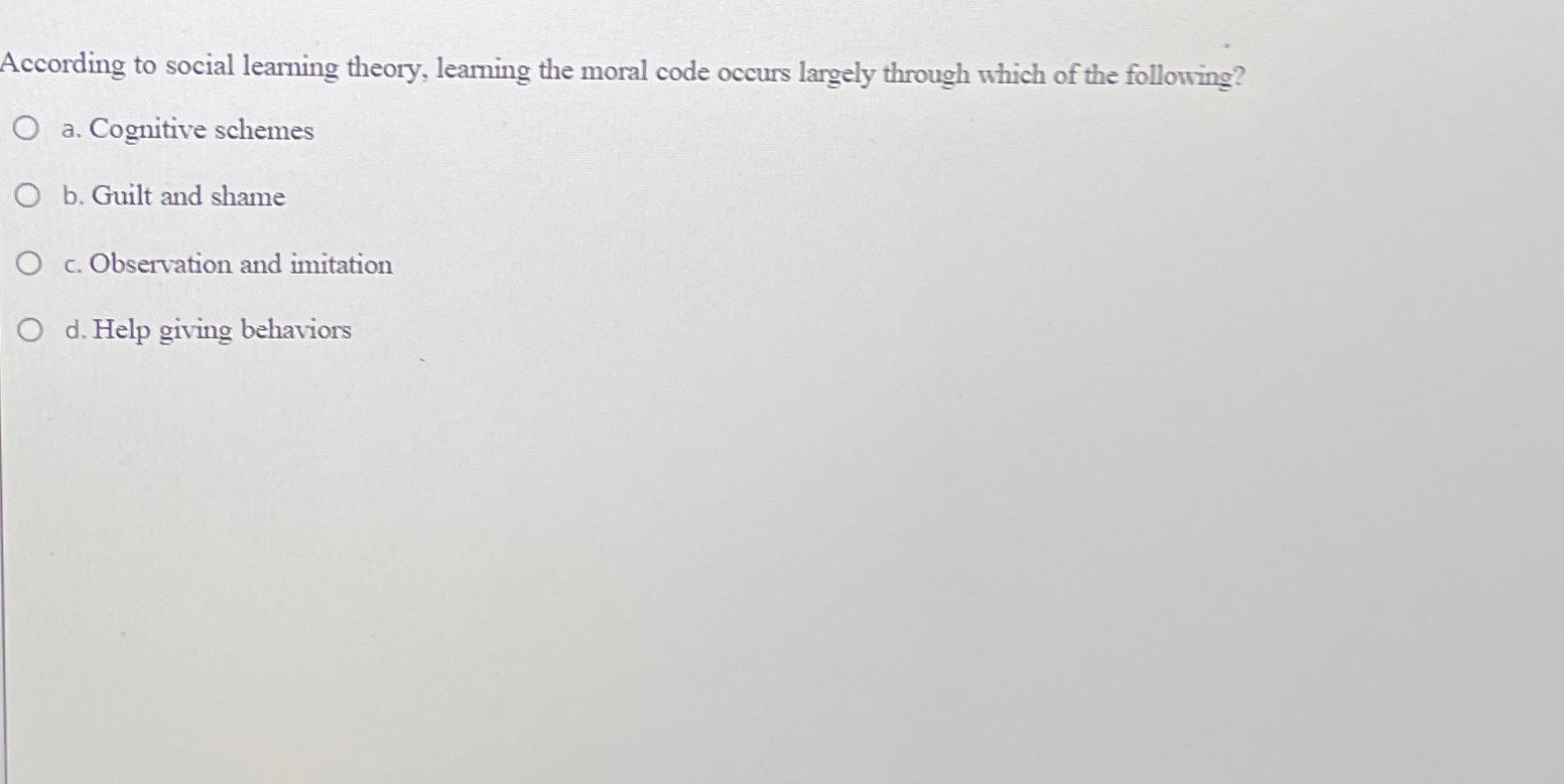 Solved According to social learning theory, learning the | Chegg.com