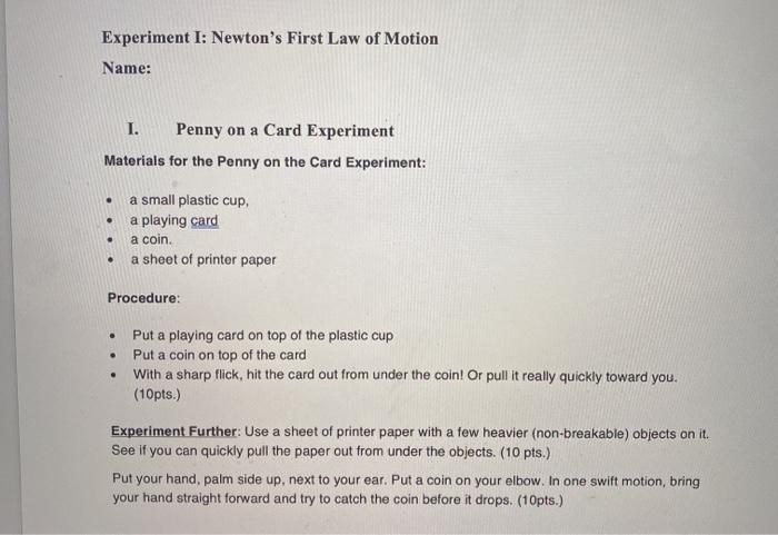 Experiment I: Newton's First Law of Motion Name: I. | Chegg.com