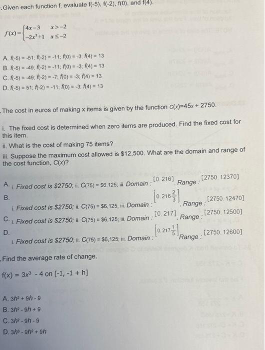 Solved Given each function f, evaluate f(−5),f(−2),f(0), and | Chegg.com