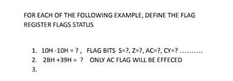 Solved FOR EACH OF THE FOLLOWING EXAMPLE, DEFINE THE FLAG | Chegg.com
