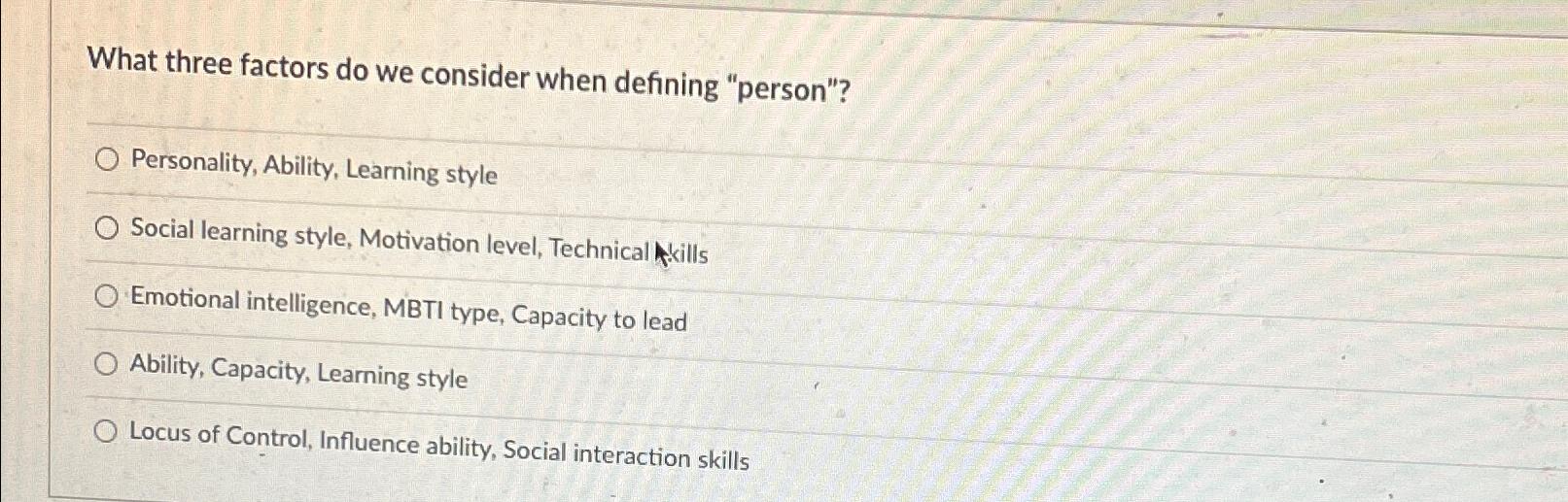 Solved What three factors do we consider when defining | Chegg.com