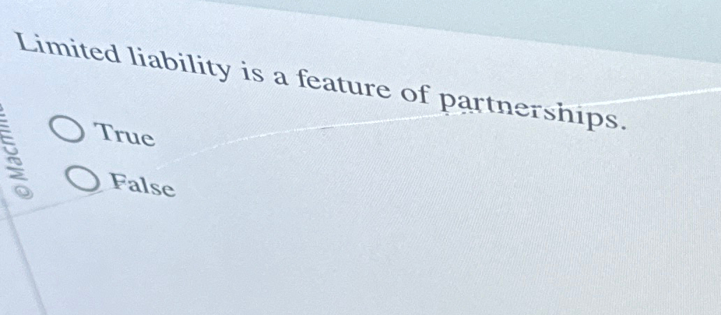 Solved Limited liability is a feature of | Chegg.com