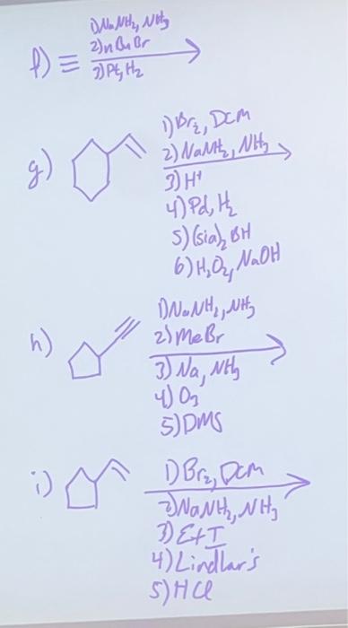 Solved g) 1) Bri,DCM 2) 3aNH H+,NH3 4) Pd,H2 5) (sia) BH 6) | Chegg.com