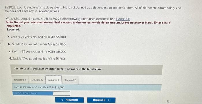Solved In 2022. Zach is single with no dependents. He is not | Chegg.com