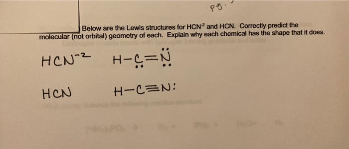 Solved РО. Below are the Lewis structures for HCN and HCN. | Chegg.com