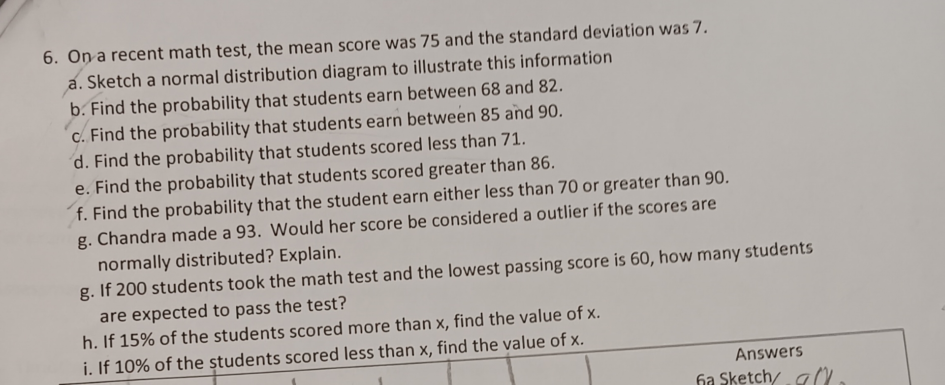 Solved On a recent math test, the mean score was 75 ﻿and the | Chegg.com