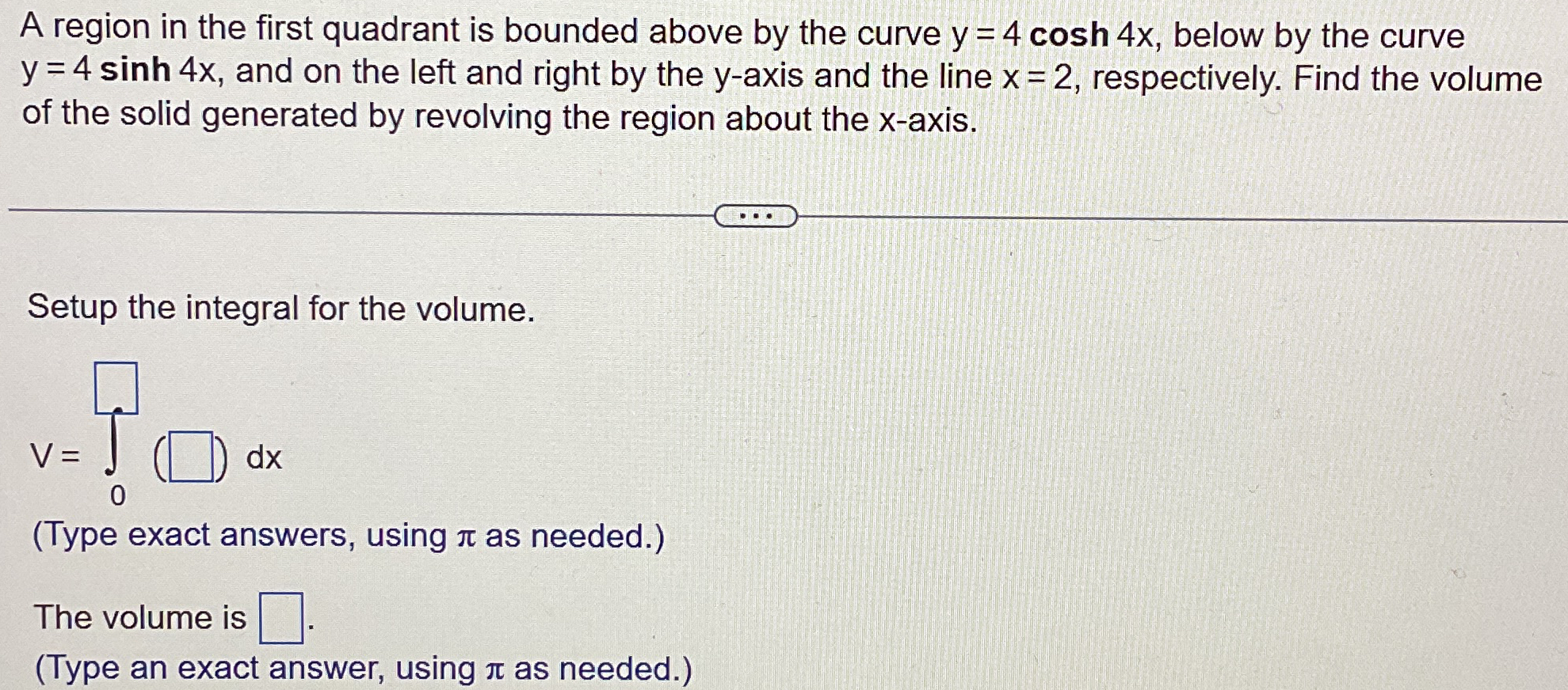 Solved A region in the first quadrant is bounded above by | Chegg.com