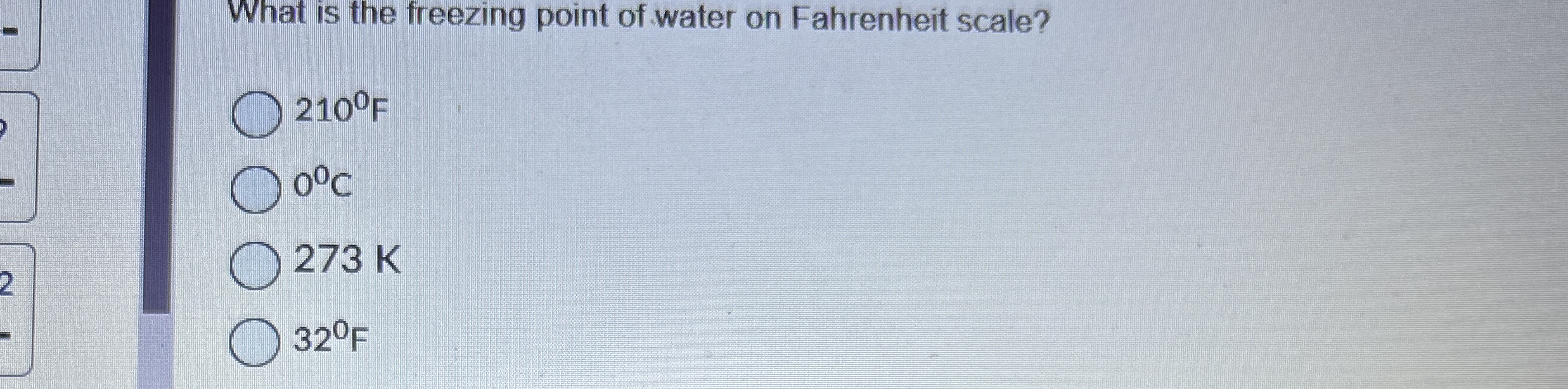 Solved What is the freezing point of water on Fahrenheit | Chegg.com
