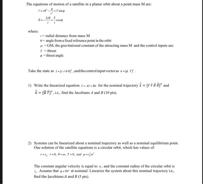 The equations of motion of a satellite in a planar | Chegg.com