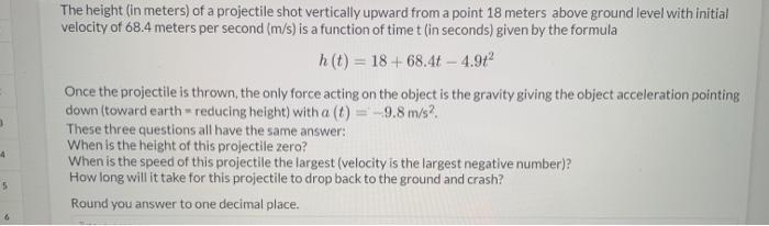 Solved The height (in meters) of a projectile shot | Chegg.com