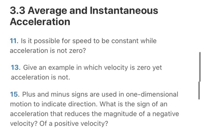 Solved 3.3 Average and Instantaneous Acceleration 11. Is it | Chegg.com
