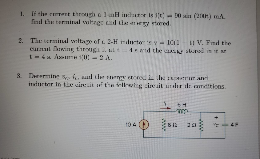 Solved 1. If the current through a 1-mH inductor is i(t) = | Chegg.com