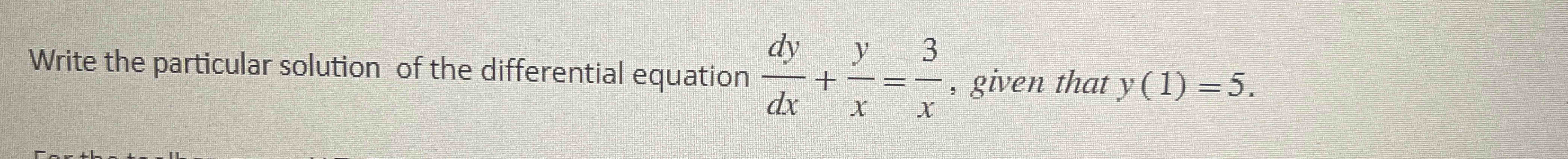 Solved Write the particular solution of the differential | Chegg.com