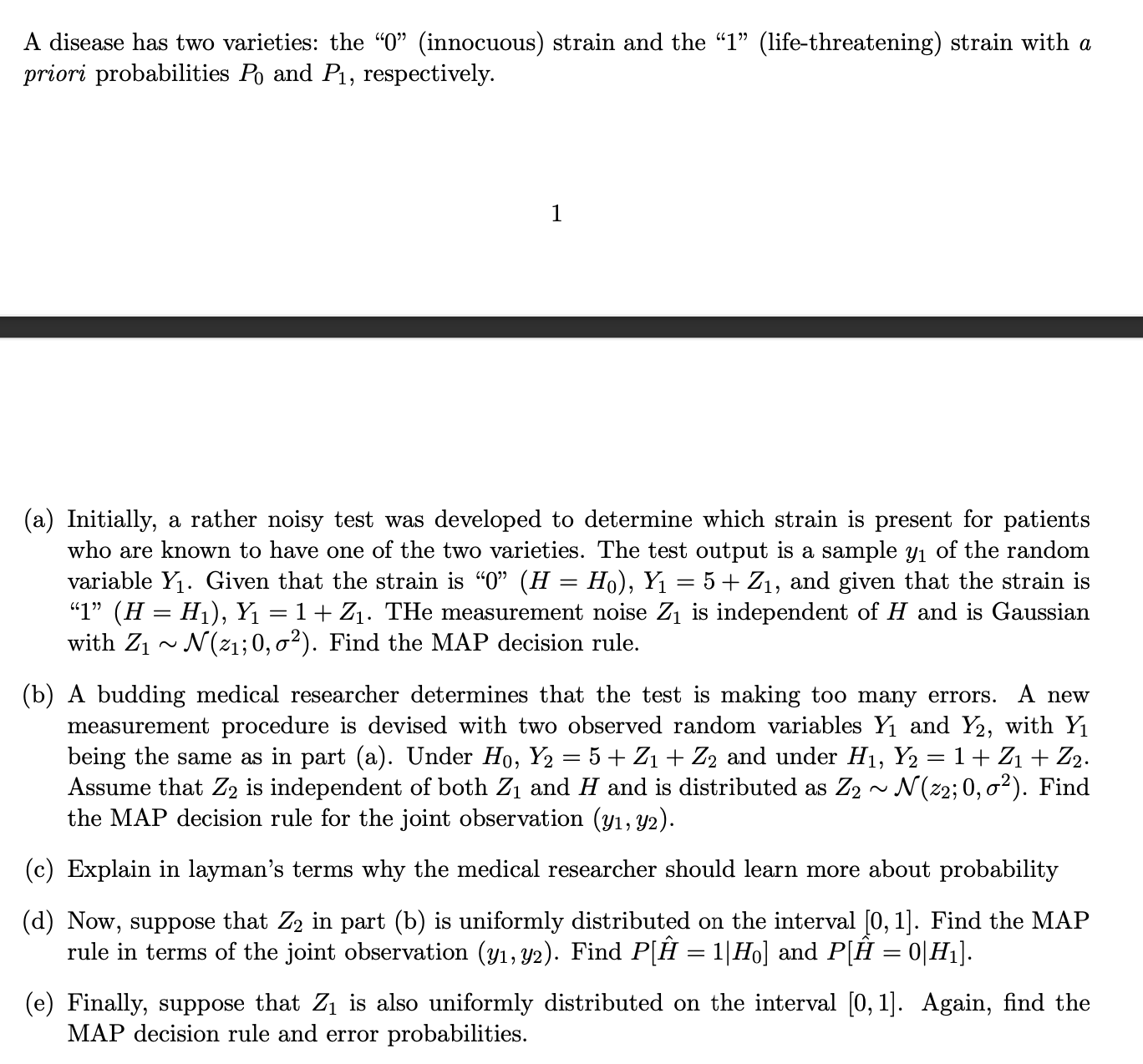 Solved A disease has two varieties: the " 0 " (innocuous) | Chegg.com