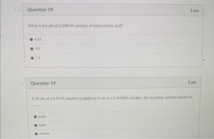 Solved Question 18 5pts What is the pH of 0.048M solution of | Chegg.com