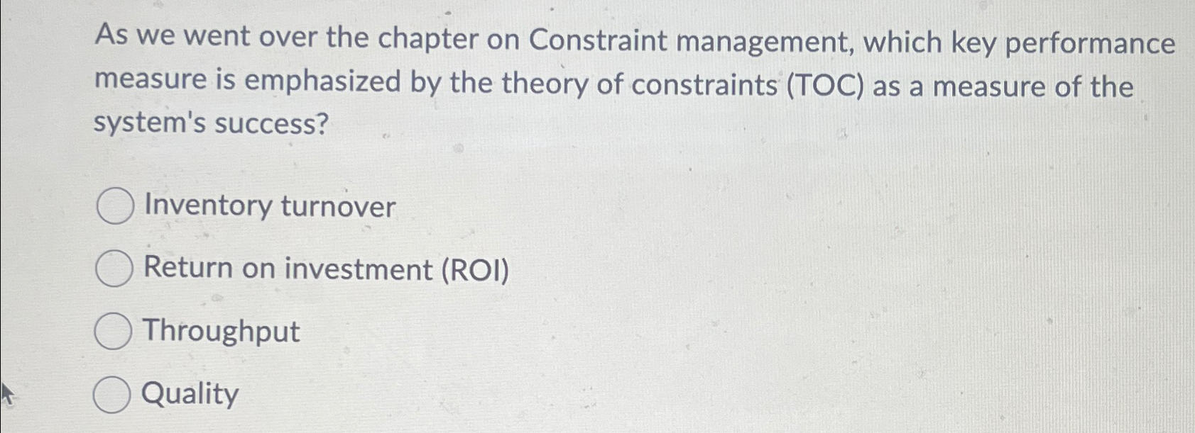 Solved As we went over the chapter on Constraint management, | Chegg.com