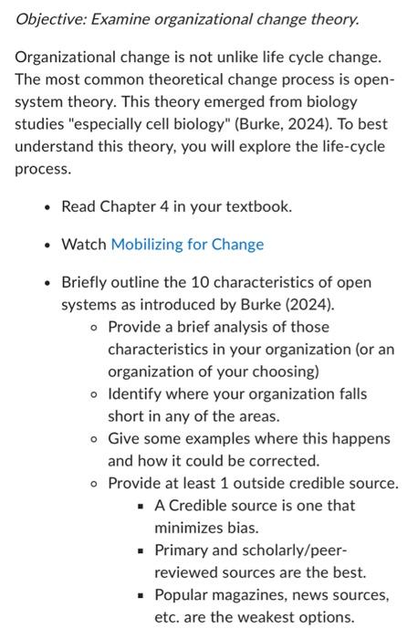 Solved Djective: Examine organizational change theory. | Chegg.com