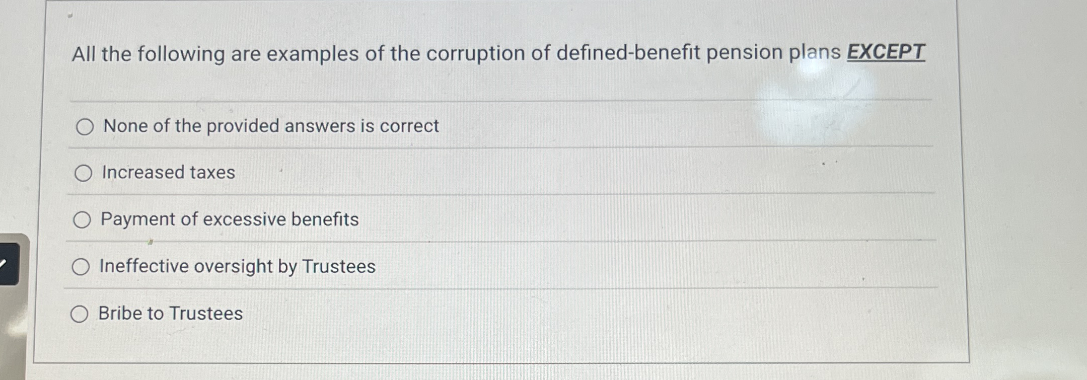 Solved All the following are examples of the corruption of | Chegg.com