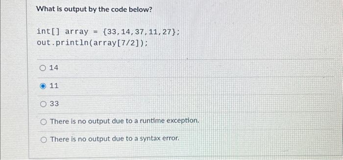 Solved What Is Output By The Code Below Int Array 33 5876