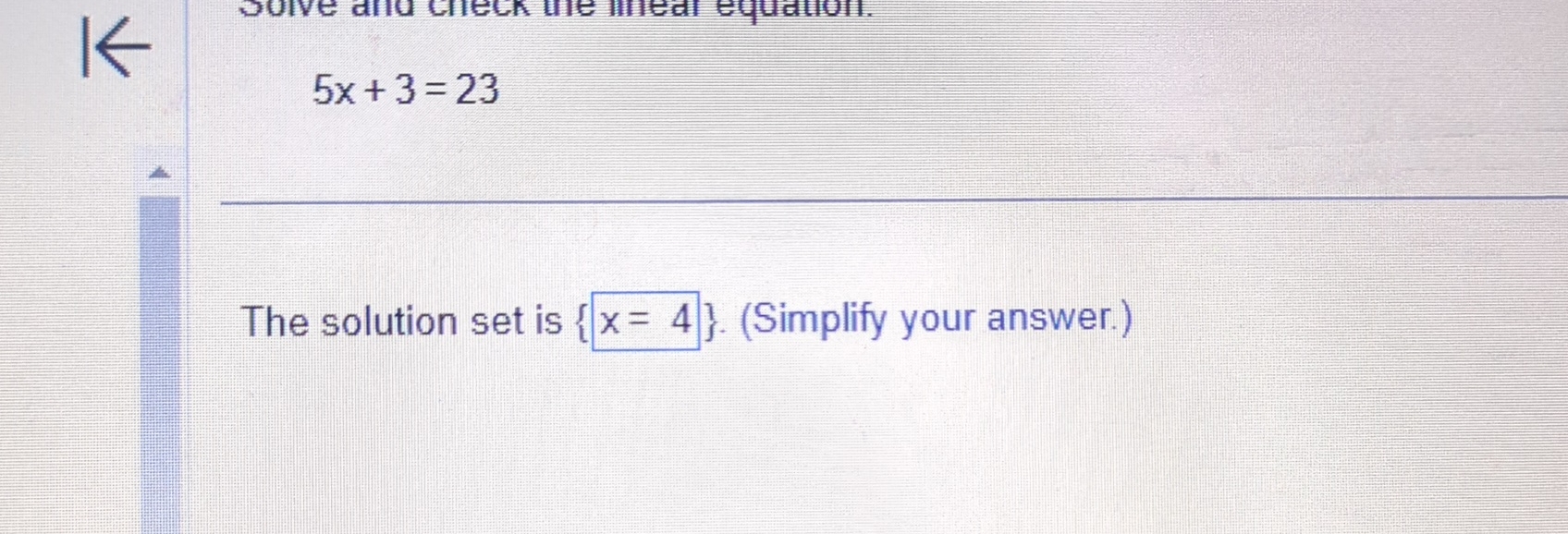 Solved 5x+3=23The solution set is {(Simplify your answer.) | Chegg.com