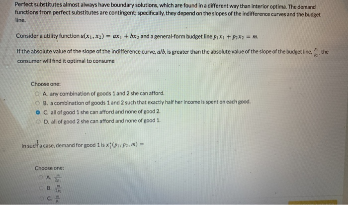 Solved Perfect substitutes almost always have boundary | Chegg.com