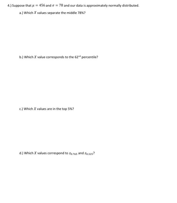 Solved 4.) Suppose that = 456 and a = 78 and our data is | Chegg.com