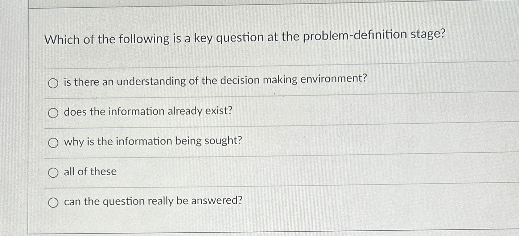 Solved Which of the following is a key question at the | Chegg.com
