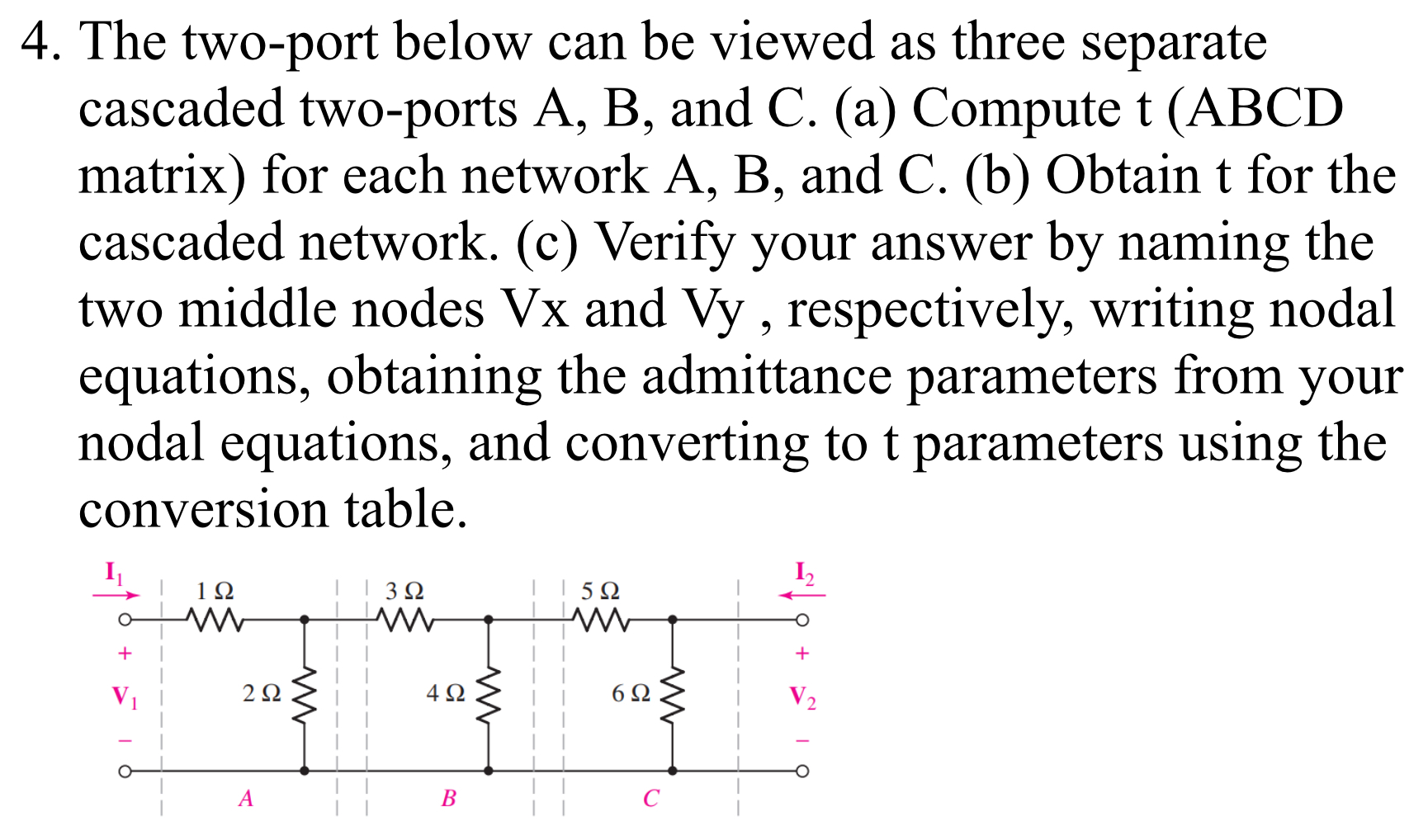 Solved The two-port below can be viewed as three | Chegg.com