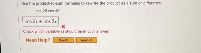 Solved Use The Product To Sum Formulas To Rewrite The