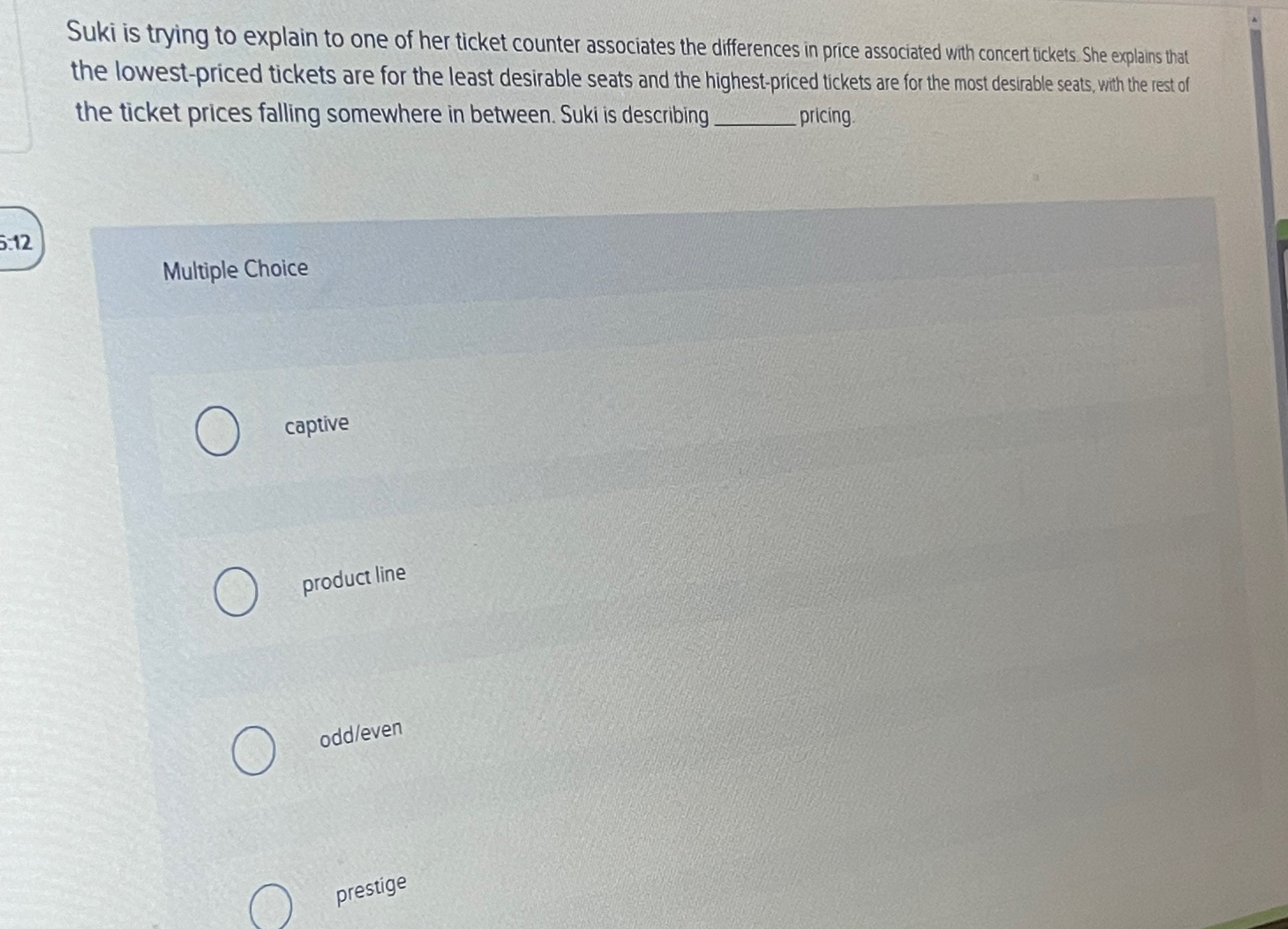 Solved Suki is trying to explain to one of her ticket | Chegg.com