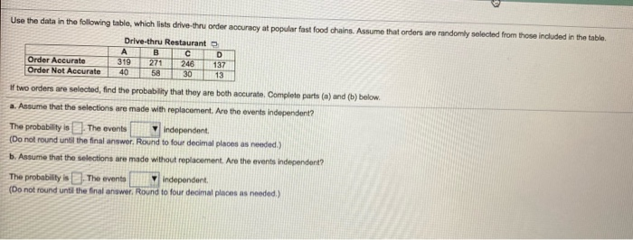 Solved if two orders are selected find the probability that | Chegg.com