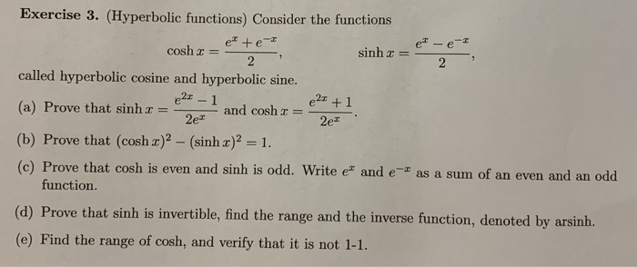 Solved e-2 Exercise 3. (Hyperbolic functions) Consider the | Chegg.com