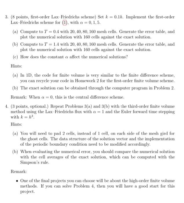 Solved 3. ( 8 points, first-order Lax-Friedrichs scheme) Set | Chegg.com