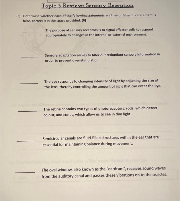 Solved Topic 3 Review: Sensory Reception 1) Determine | Chegg.com